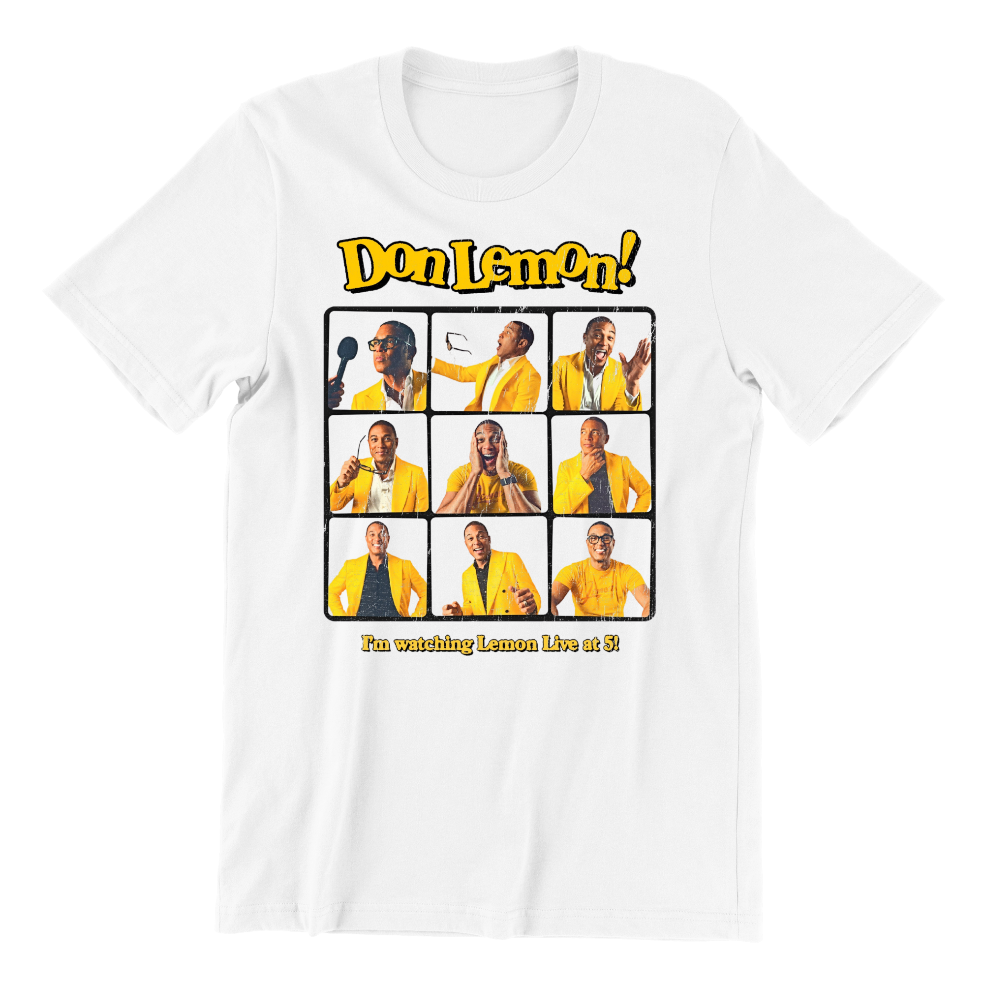 Lemon Live! @ 5 T-Shirt – Don Lemon Merch Store